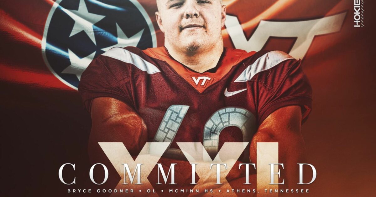 OL Bryce Goodner Commits to Virginia Tech | The Tech Lunch Pail